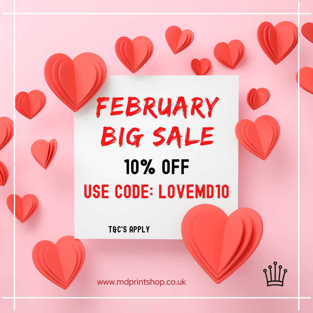 Check out our FEBRUARY BIG 10% OFF SALE! – MD Print Shop