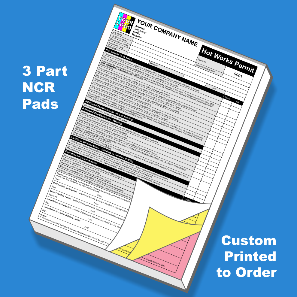 Hot Work Permit to Work NCR Pads Printing – MD Print Shop